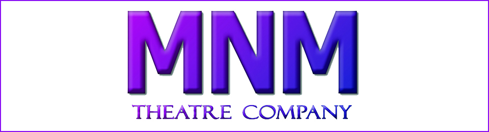 MNM Theatre Company’s 2022 – 2023 Season Promises Entertainment for ...